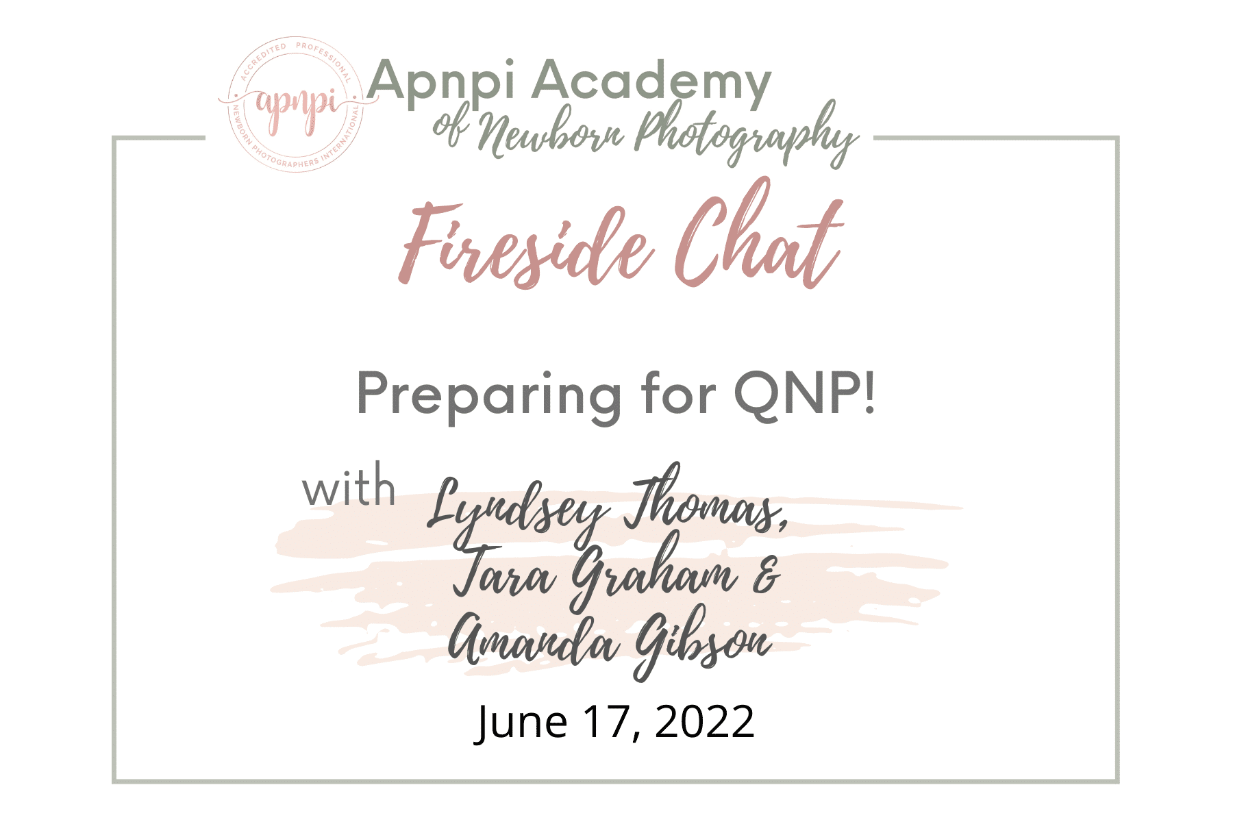 Fireside Chat - Prepping for QNP - APNPI
